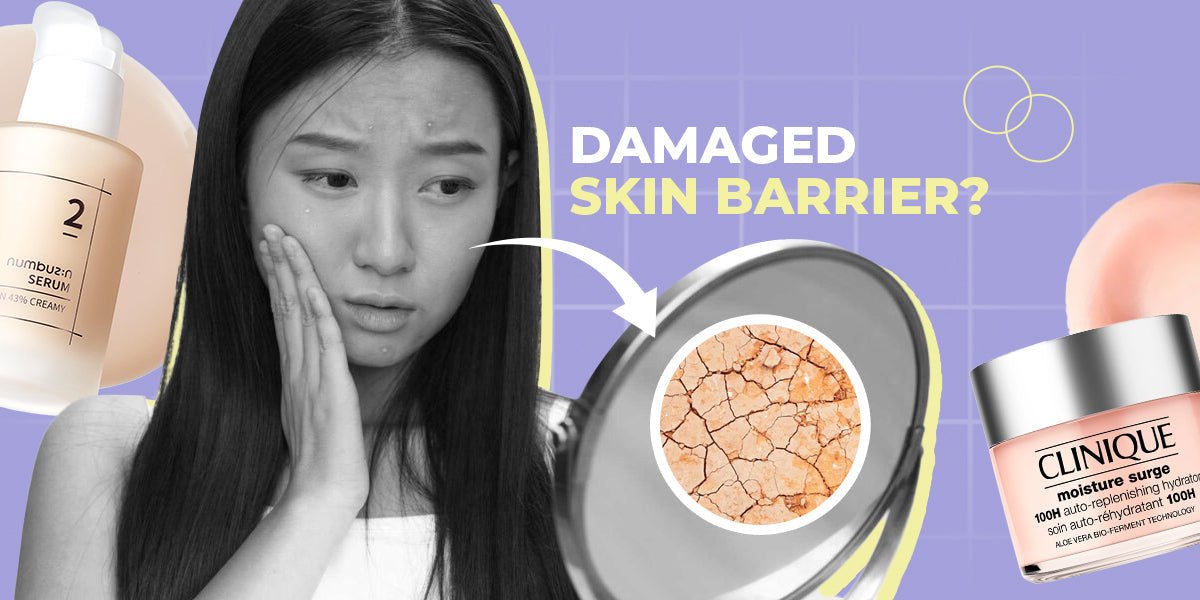 Damaged Skin Barrier: Signs, Causes & How to Heal It Fast | NANA MALL